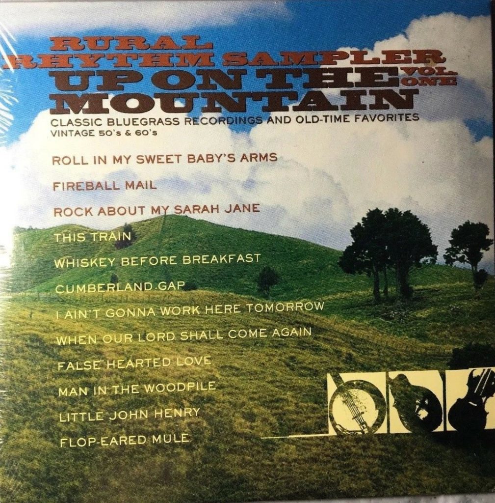 RURAL RHYTHM PRESENTS UP ON THE MOUNTAIN VOL ONE CD – Gospel Music ...