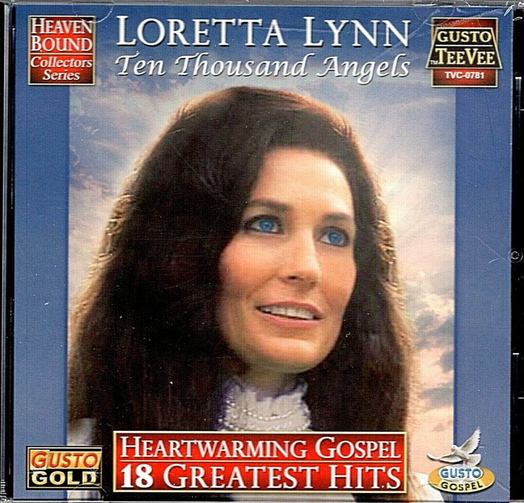 Loretta Lynn, Heartwarming Gospel 18 Greatest hits “Ten Thousand Angels ...